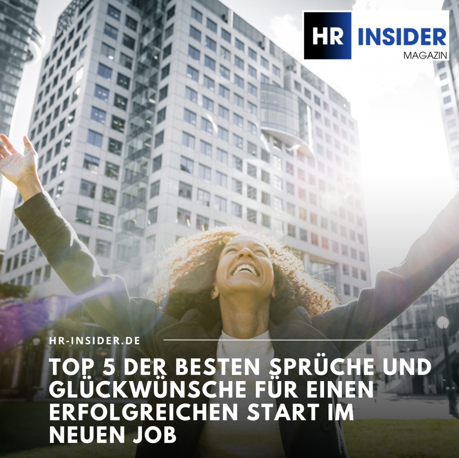 Erster Arbeitstag und guten Start im neuen Job Sprüche