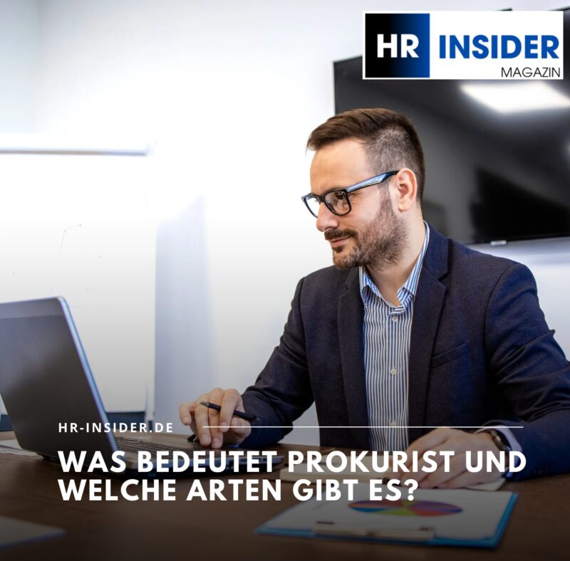 Was bedeutet Prokurist: Gehalt und alles zur Prokura.