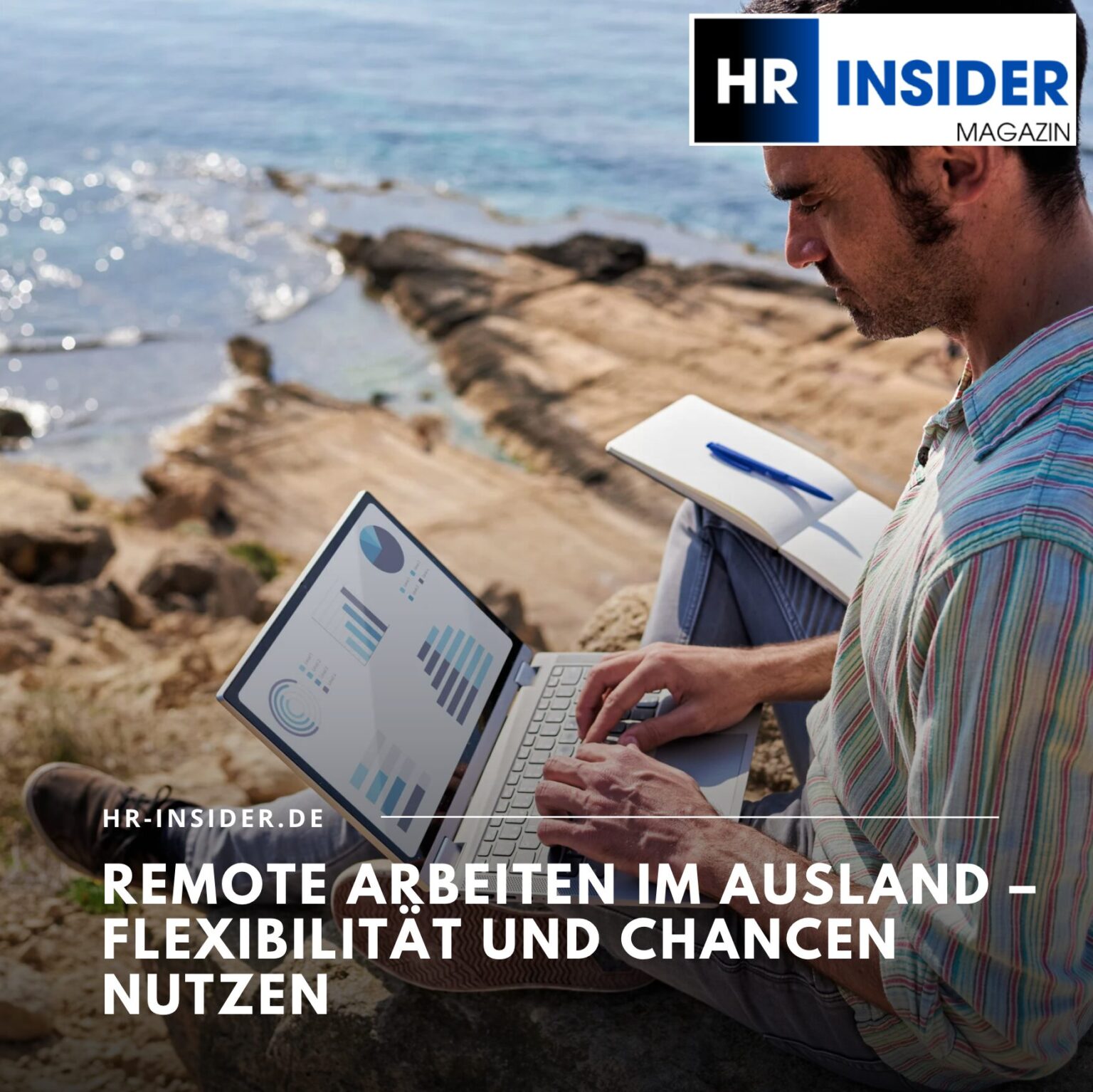 Homeoffice im Ausland: Remote Arbeiten im Ausland
